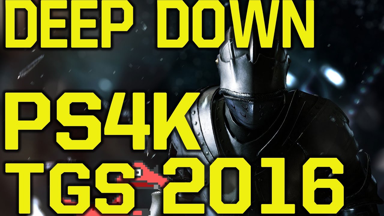 Deep Down PS4 COULD BE re-revealed at PlayStation 4K event or Tokyo Game Show 2016 (TGS 2016 ...