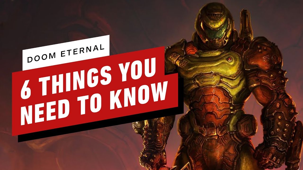 6 Things You Need to Know About Doom Eternal - YouTube