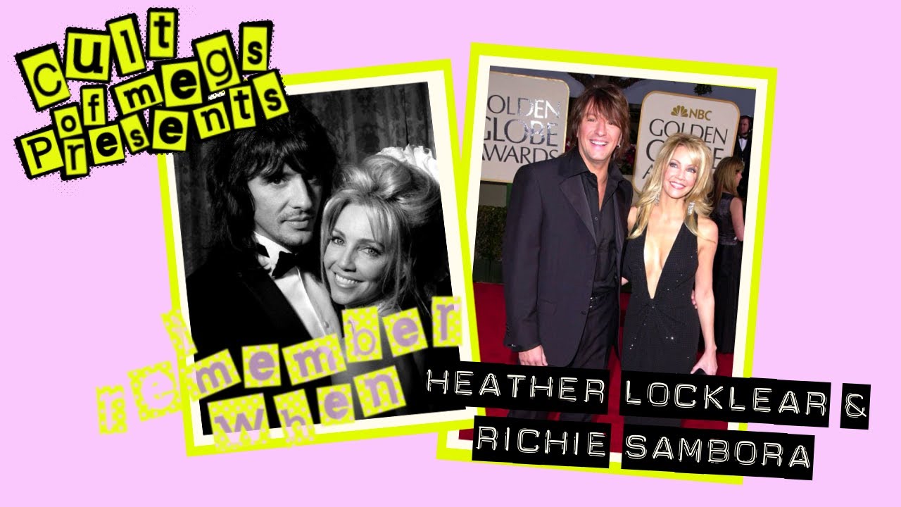 I Remember When: Heather Locklear & Richie Sambora - YouTube