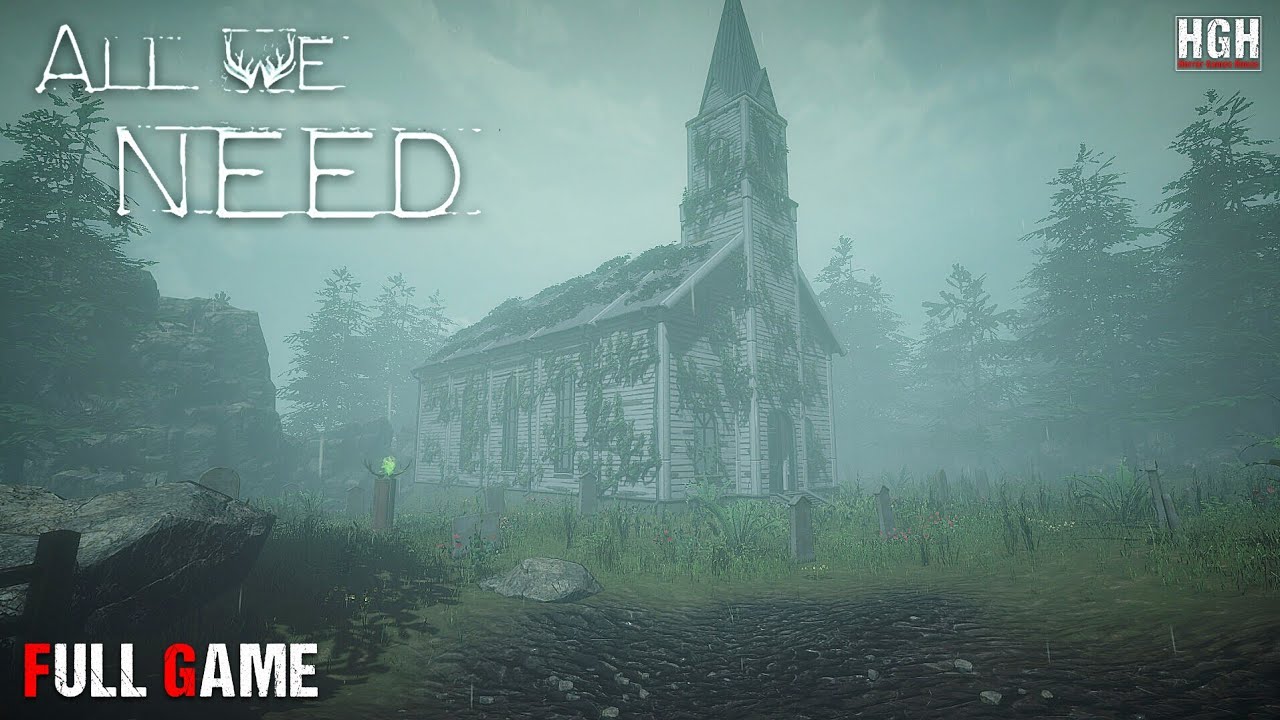 All We Need | Full Game | Gameplay Walkthrough No Commentary - YouTube