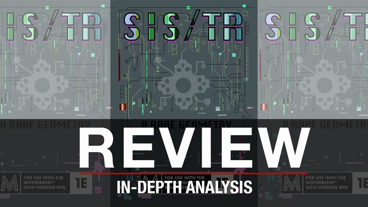 SIS/TR: A Rare Geometry Review | Mothership RPG Horror Module by ...