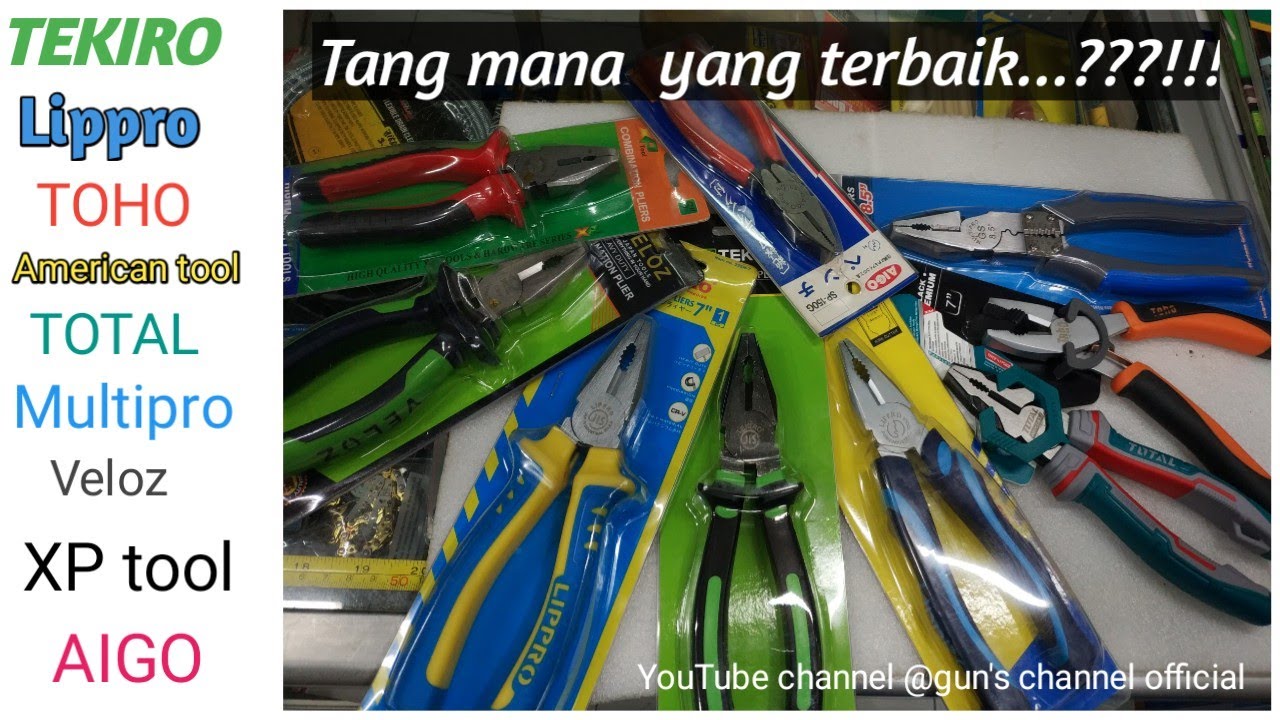 Tang mana yang terbaik..??! Tekiro/Lippro/American tool/Toho/Multipro ...
