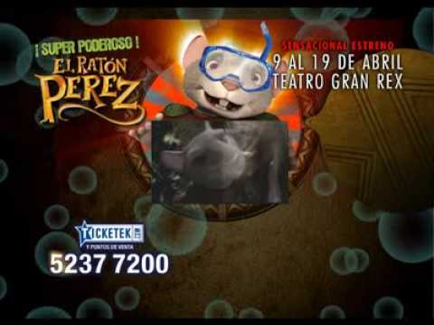 "El ratón pérez", Súper poderoso, teatro gran rex - YouTube