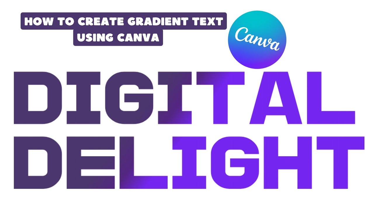 How to Create Gradient Text using Canva - YouTube