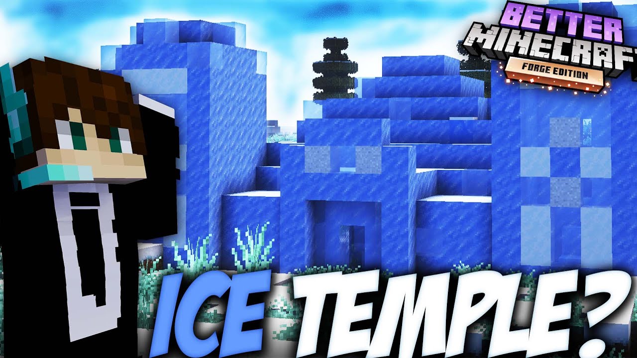 BetterMC:02: I Found an Ice Temple What's inside that? - YouTube