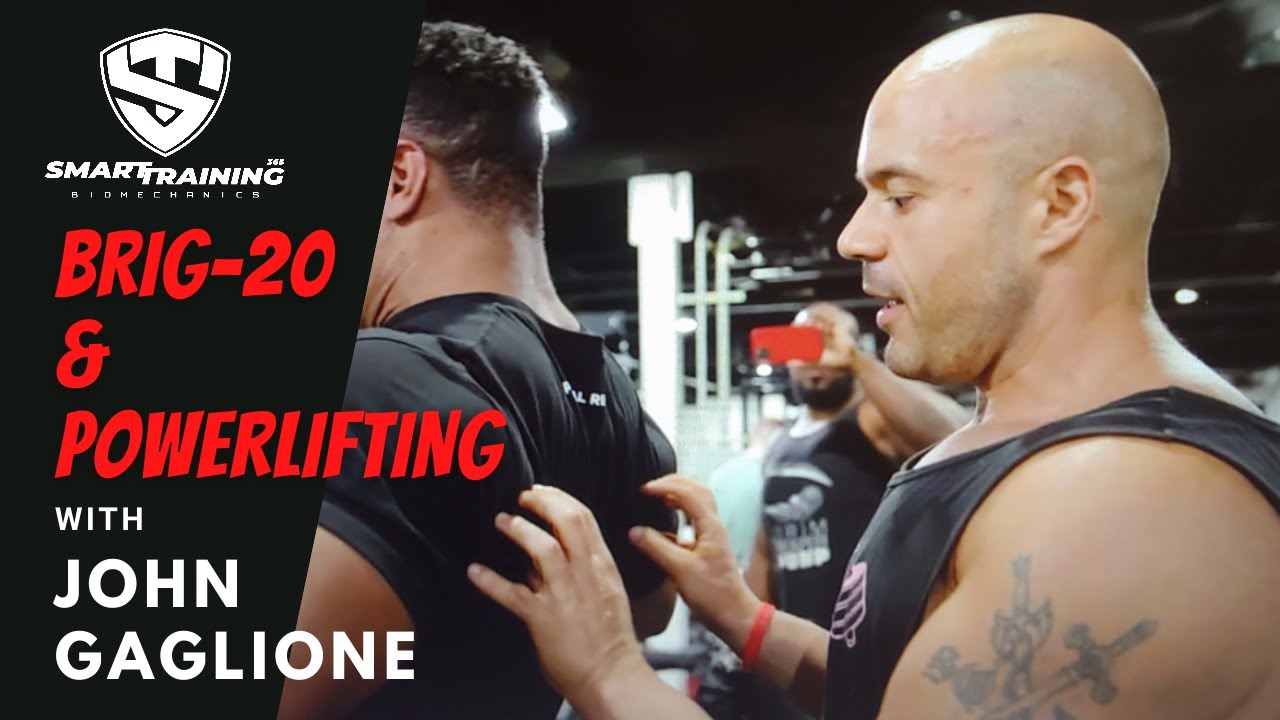Part 1 | BRIG-20 & Powerlifting - John Gaglione @GaglioneStrength # ...