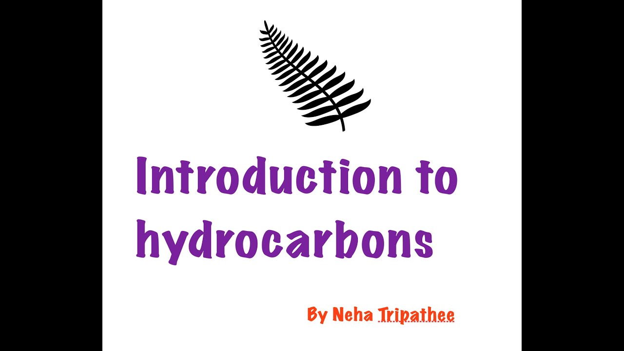 Introduction to organic compounds, hydrocarbons, video 1 - YouTube