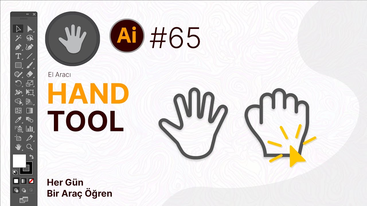 Adobe Illustrator "Hand Tool" Nasıl Kullanılır? Araçlar Paneli #65 ...