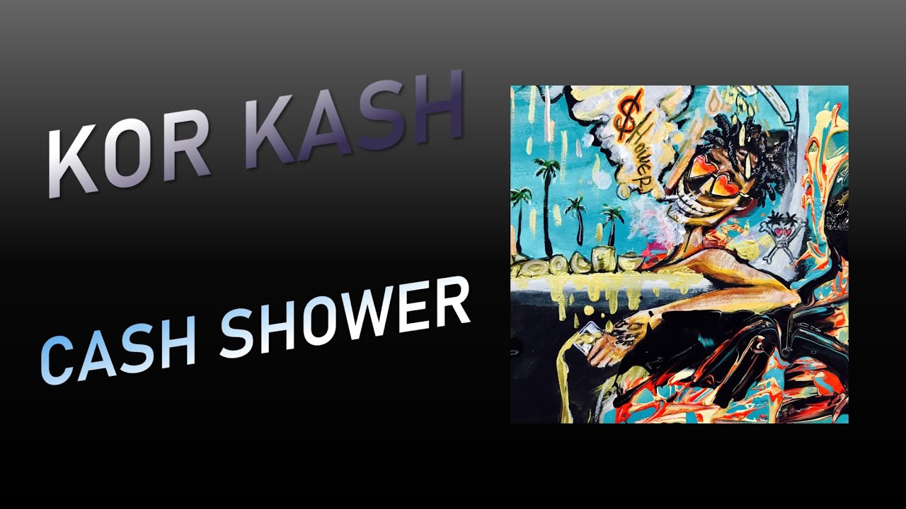 [Mixtape] 소현성 Kor Kash [CASH SHOWER] 앨범 전곡 듣기 Full Album - YouTube