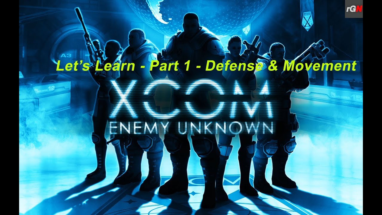 [Defense & Movement] XCOM Classic Ironman Basic Tutorial / Let's Play ...