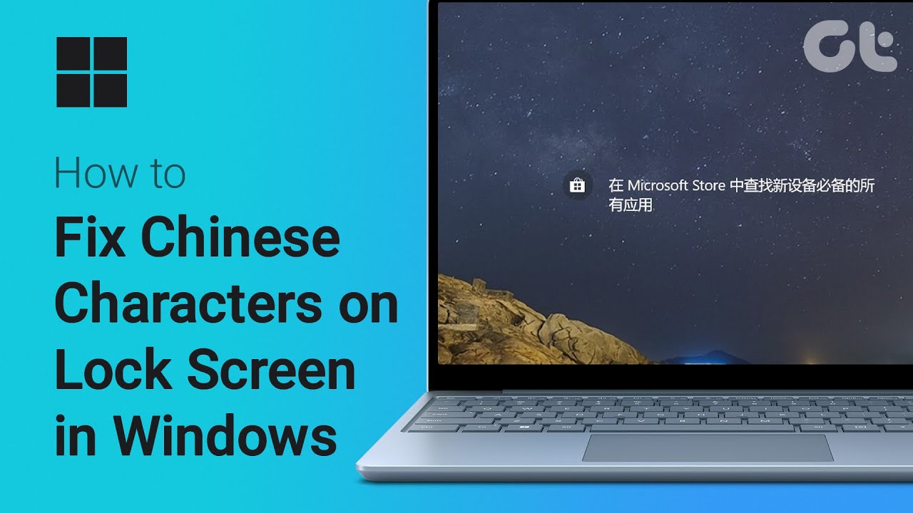 How To Fix Chinese Characters Showing on Lock Screen in Windows | Quick ...