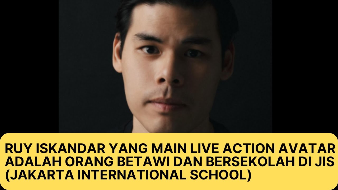 Perjalanan Aktor Indonesia yang Bintangi 'Avatar The Last Airbender ...