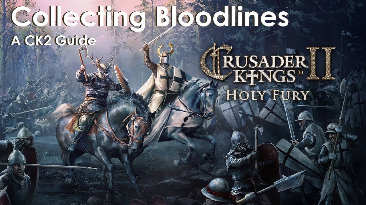 A CK2 Guide - Collecting Bloodlines - YouTube