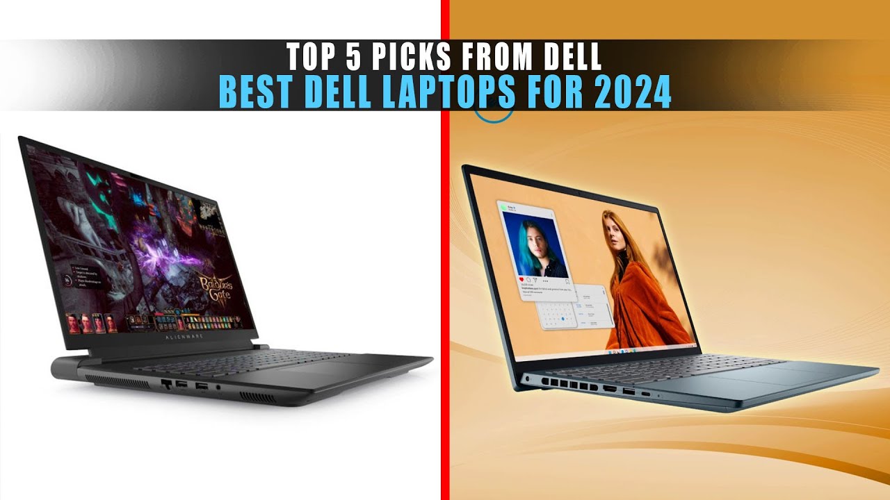 5 Best Dell Laptops for 2024 | Top 5 Picks from Dell - YouTube