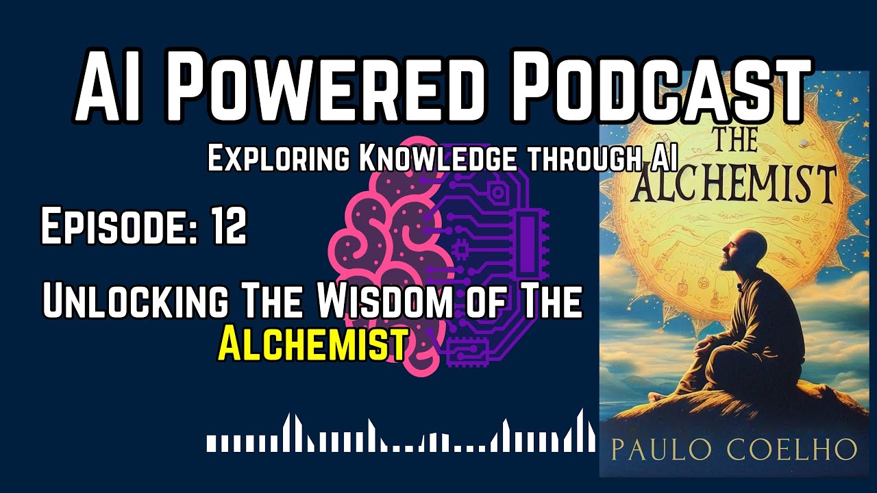 AI Unveils: Lessons from The Alchemist - YouTube