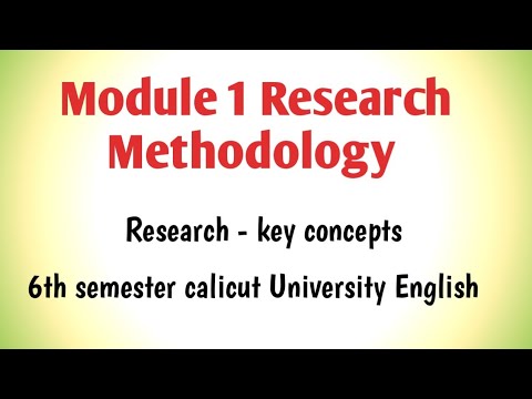 Module 1 Research Methodology. Part 3. 6th semester calicut University ...