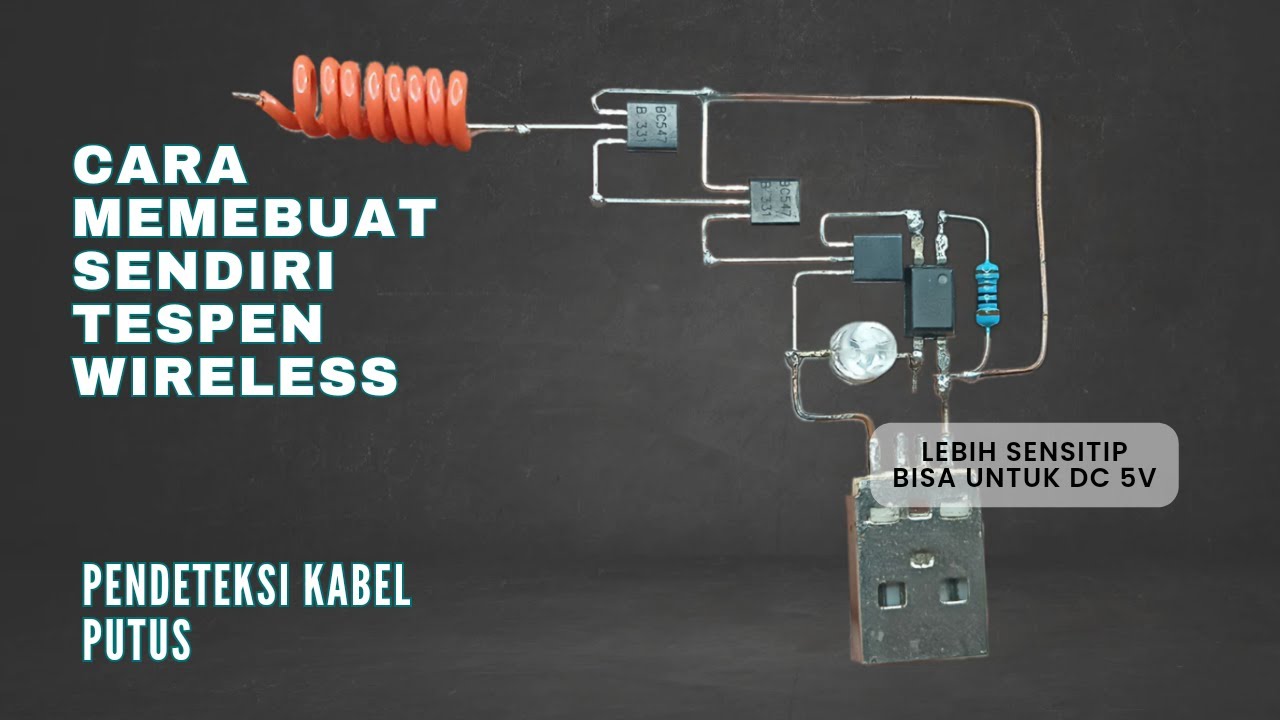Cara membuat tespen wireless pendeteksi kabel putus - YouTube