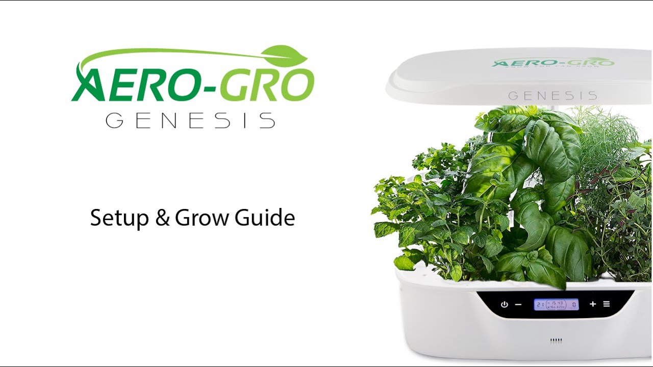 Aero-Gro Genesis - Complete Setup & Grow Guide - YouTube