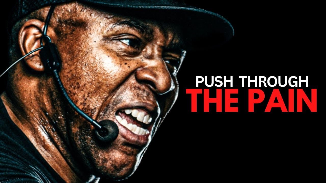 Motivation on How to Push Through Pain and Achieve Your Goals - YouTube