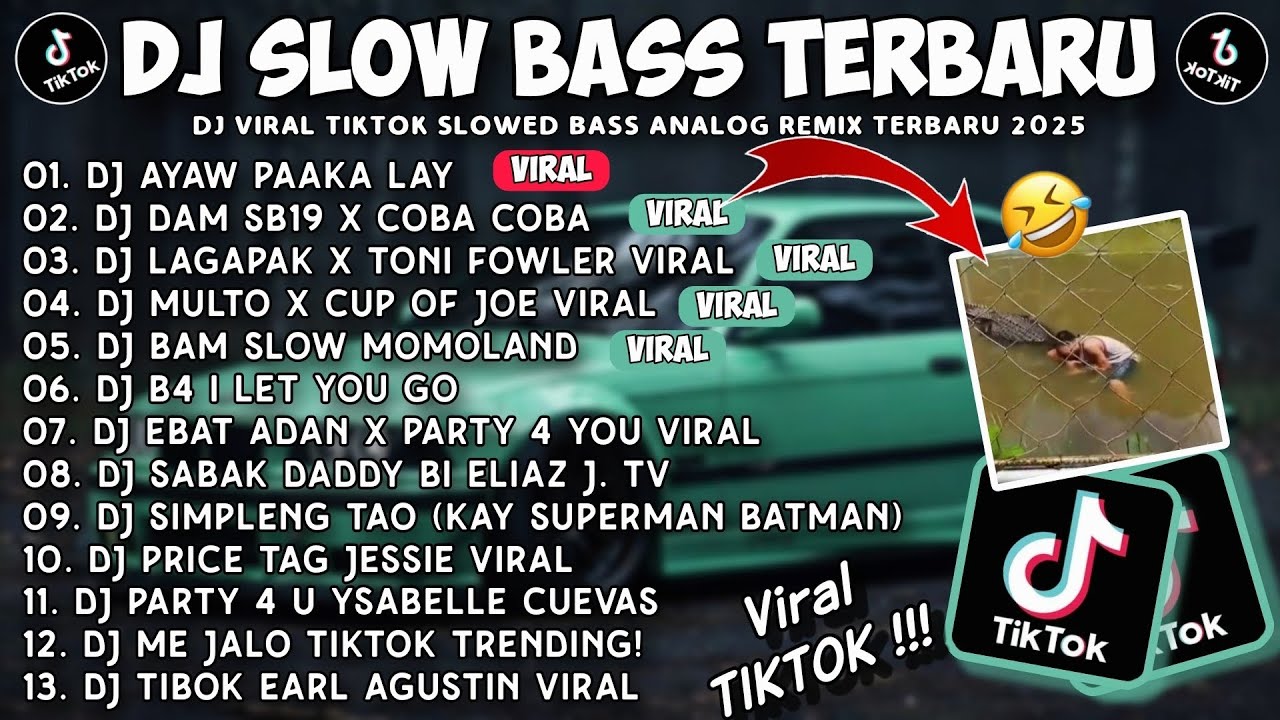 DJ SLOW BASS TERBARU 2025 🎵 BEST OF MAY 2025 TIKTOK HITS 🔥 AYAW PAAKA ...