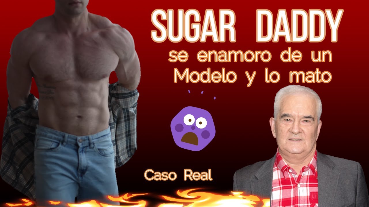 Sugar Daddy le dio vida de Rey y a cambio EL lo mato - YouTube