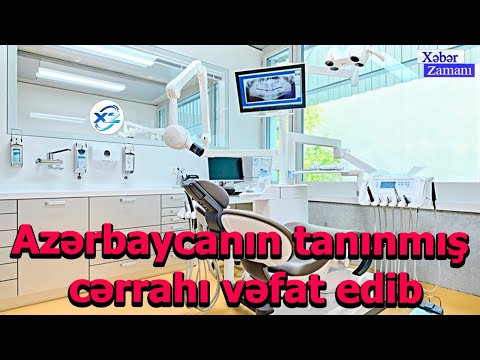 Azərbaycanın tanınmış cərrahı vəfat edib