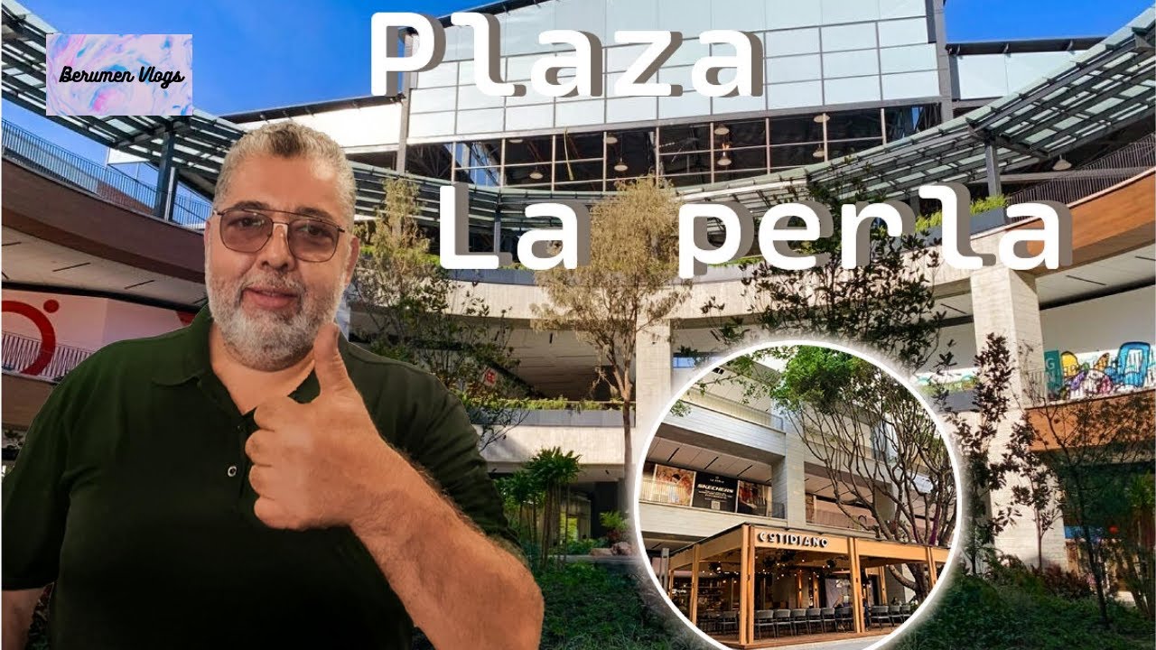 Plaza La Perla - YouTube