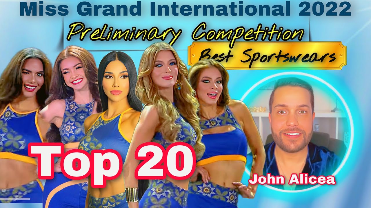 Miss Grand international 2022 - Top 20 Preliminary Competition ...