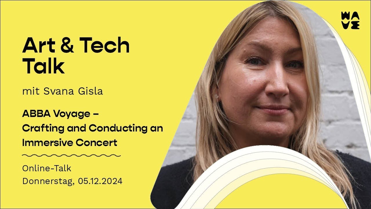Art & Tech Talk: »ABBA Voyage – Crafting and Conducting an Immersive Concert« mit Svana Gisla ...