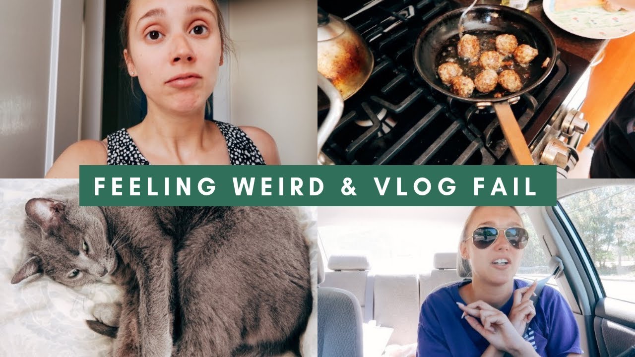 FEELING WEIRD & VLOG FAIL | WEEKEND VLOG - YouTube