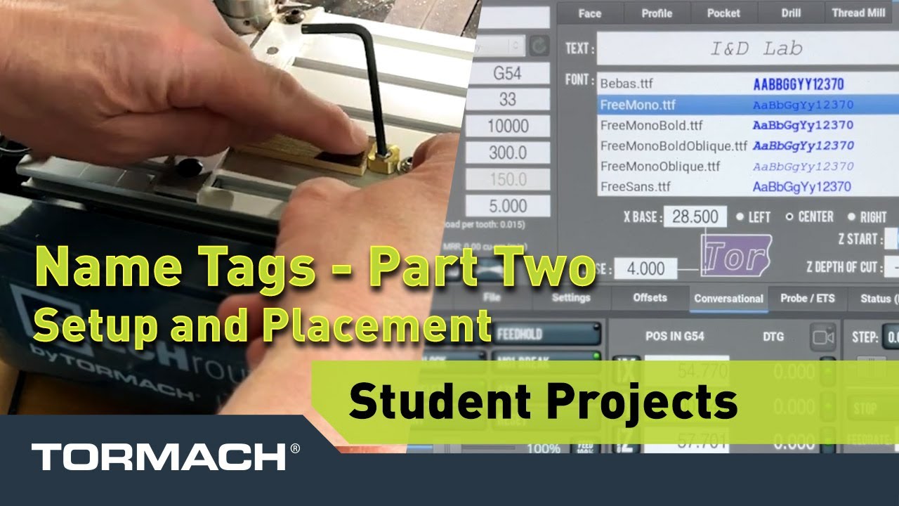 Tormach xsTECH Name Tag Project for Students | Part Two - YouTube