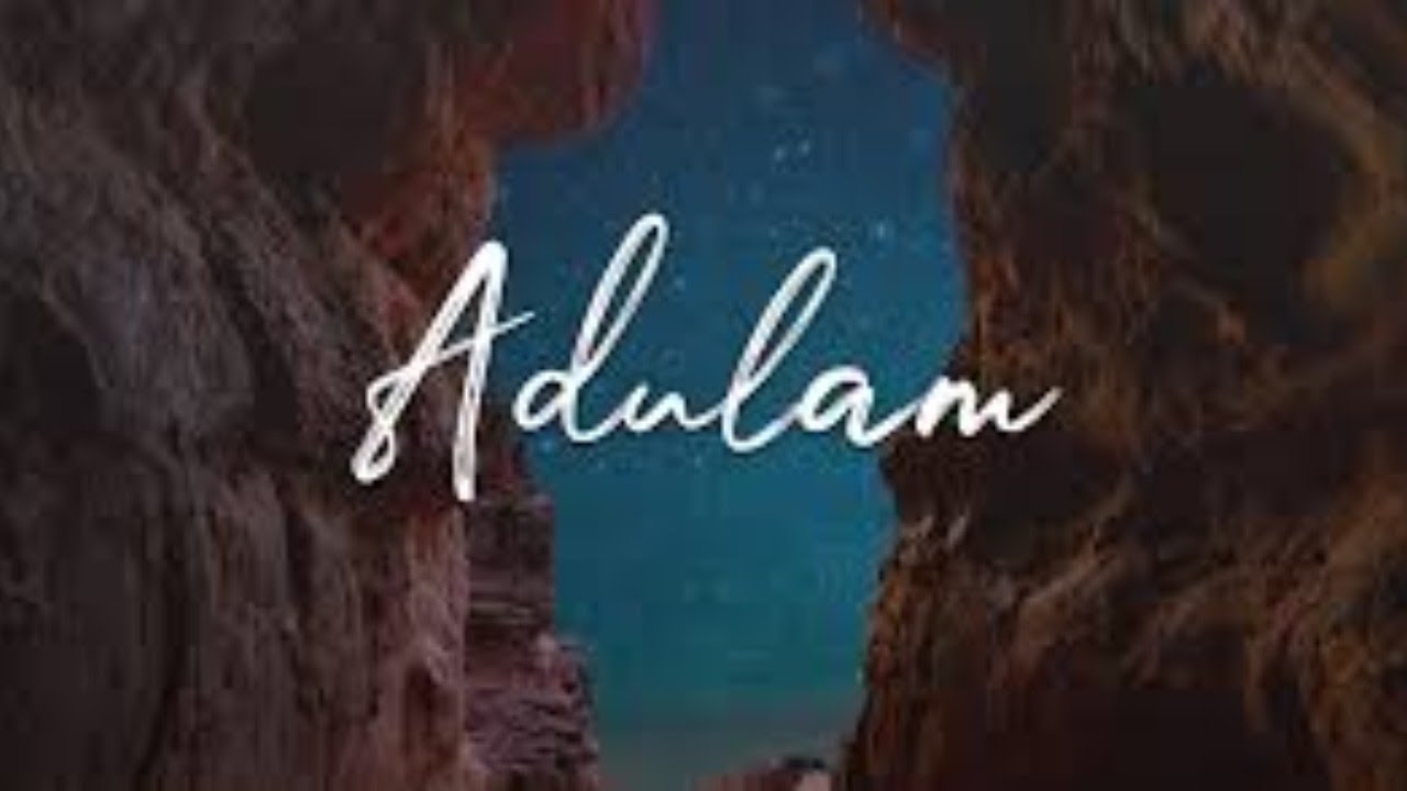 Adulam 2 - YouTube