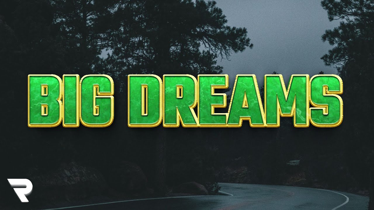 IZ - Big Dreams (Lyrics) - YouTube