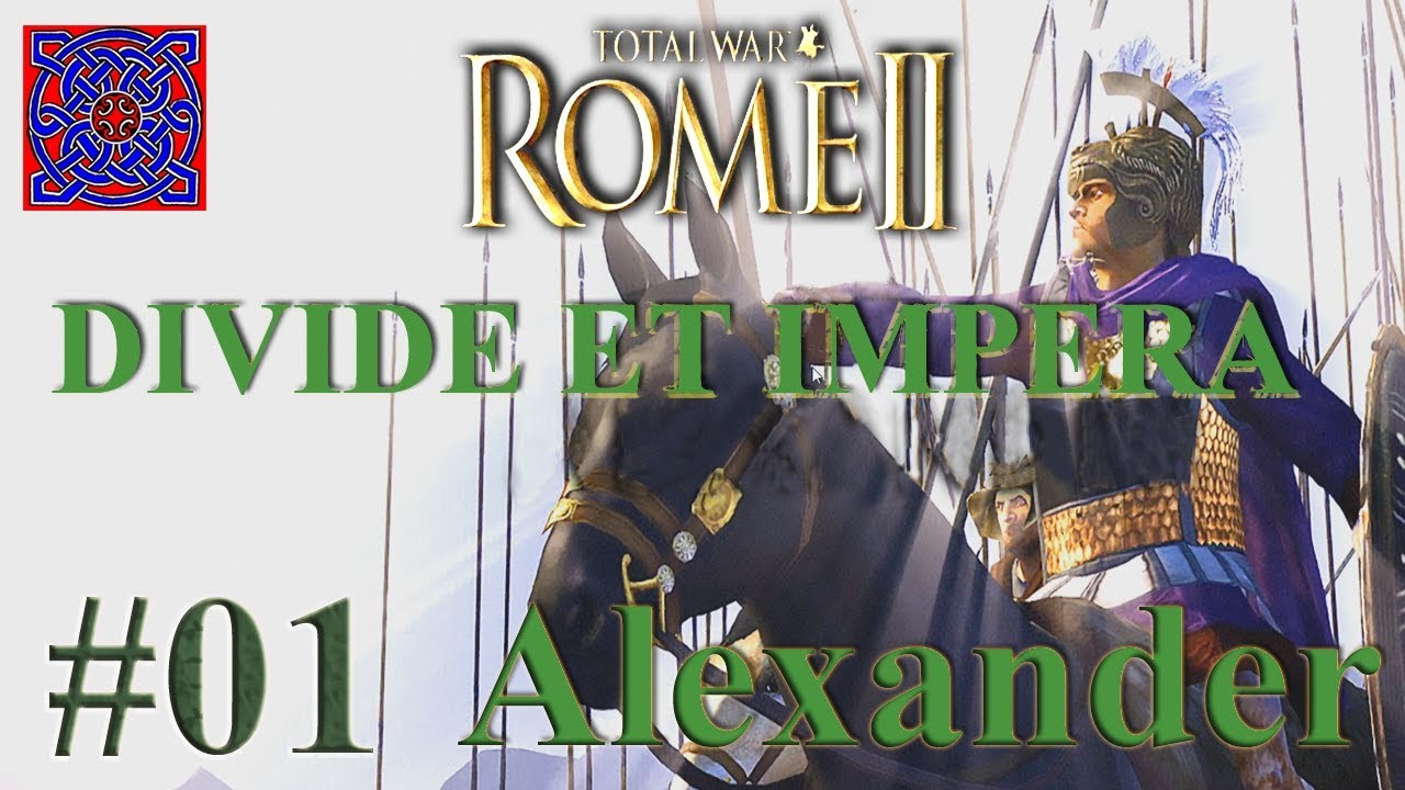 First Steps :: Alexander Divide Et Impera Gameplay (1.2.5) : # 01 - YouTube