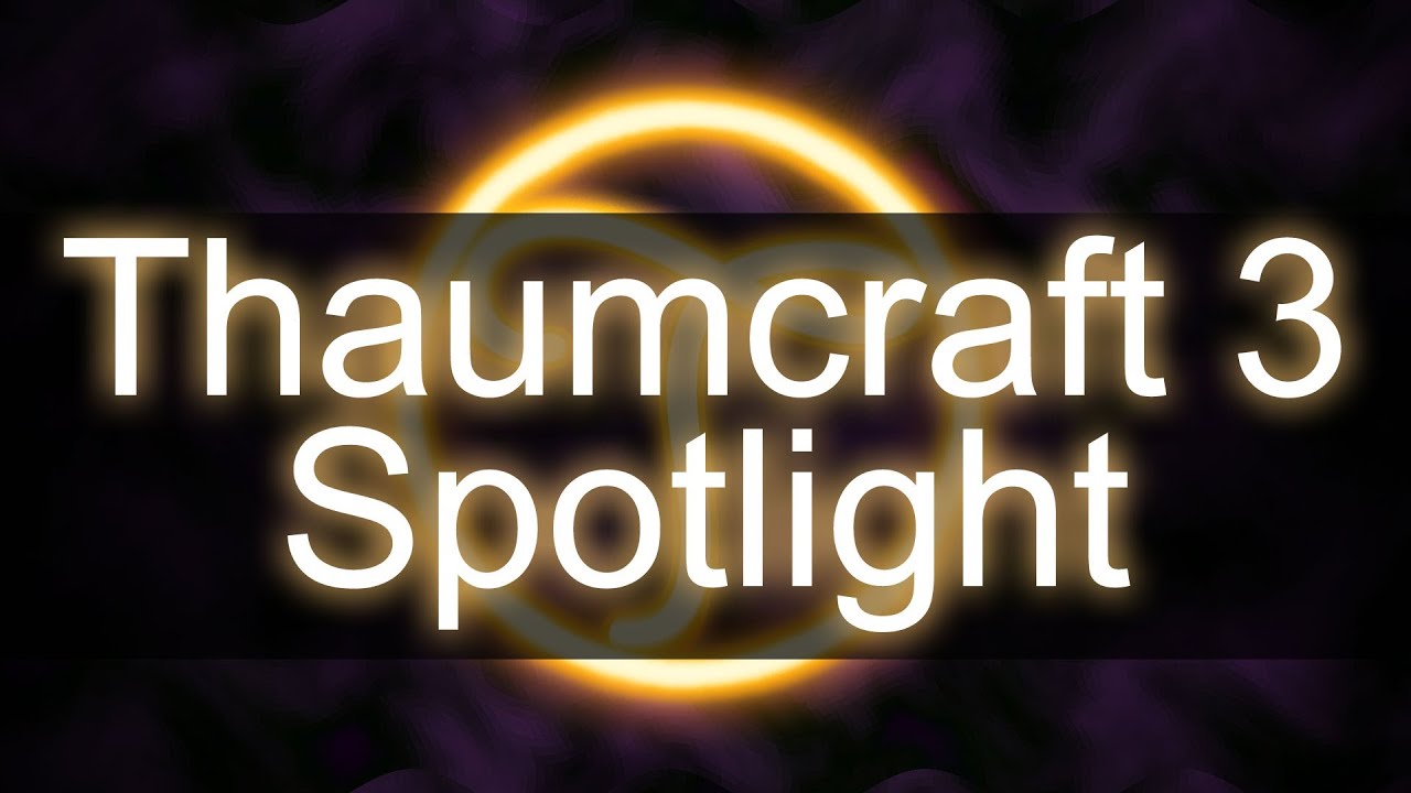 Minecraft - Thaumcraft 3 - How to get started - YouTube