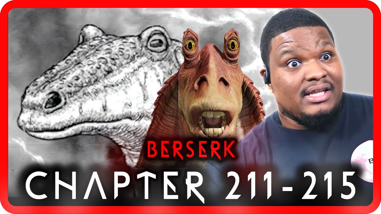 Berserk: Chapter 211 - 215 | Reaction - YouTube