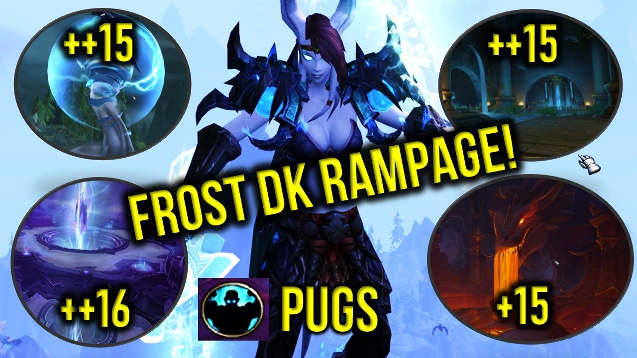 Frost DK Fortified Mythic + Keys WOW | 15 Halls, Nokhud, Neltharus ...