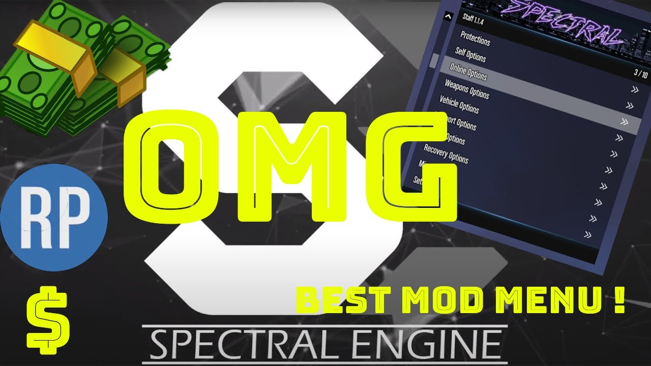 SPECTRAL ENGINE MOD MENU *INSANE* *PAID* [UNDETECTED] [Money + RP] ! # ...