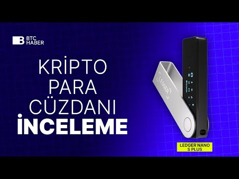 Soğuk cüzdan nedir? Ledger Nano S Plus incelemesi ve kurulumu