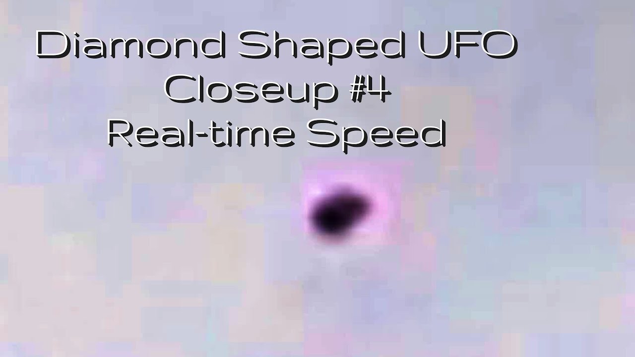 Diamond Shaped UFO Extreme Close-up #4 -Actual Speed- 2 Aug 2017 - YouTube
