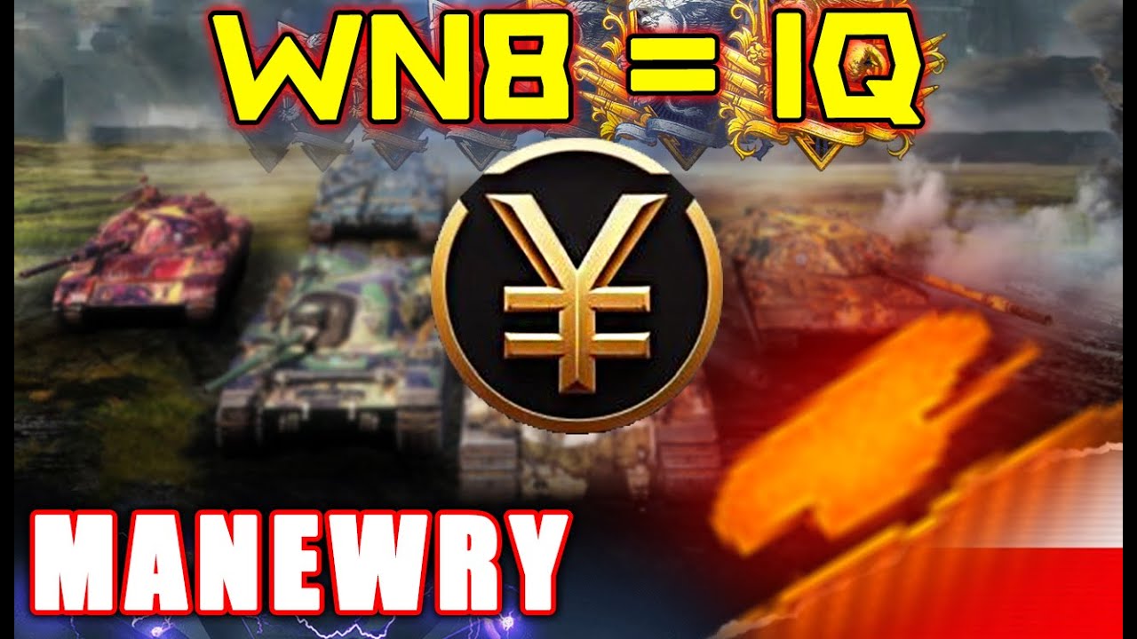 World of Tanks | WN8 = IQ, PIERWSZE MANEWRY, JAK WG ZEPSUŁO KAMPANIĘ ...