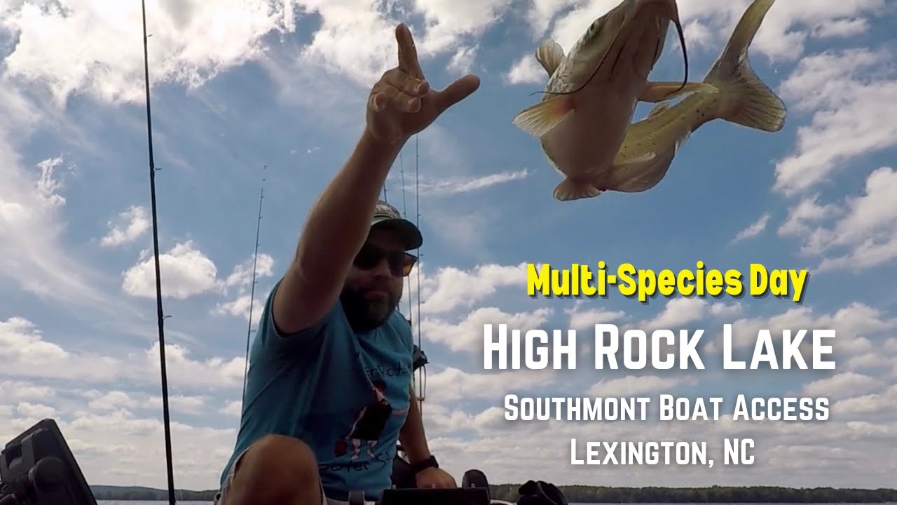 High Rock Lake - Kayak Fishing For Bass (and catfish, perch, bream ...