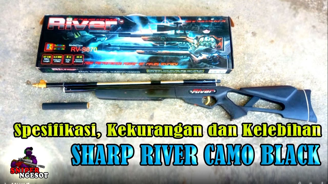 SHARP RIVER CAMO BLACK, SPESIFIKASI, KEKURANGAN DAN KELEBIHANNYA ...
