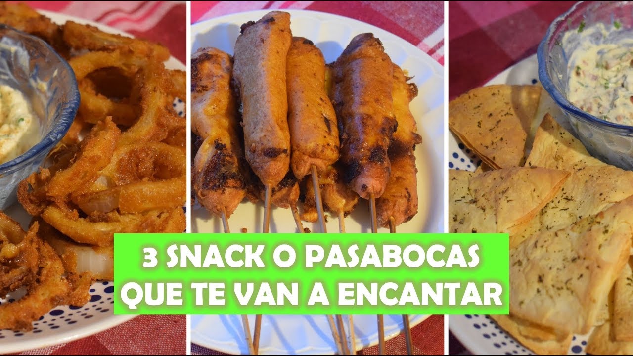 Pasabocas o snakcs Faciles de Preparar - YouTube