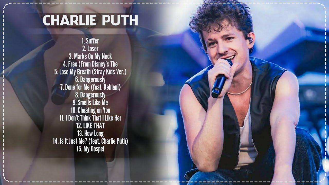Charlie Puth - Greatest Hits ~ Best Songs Music Hits Collection Top 15 ...