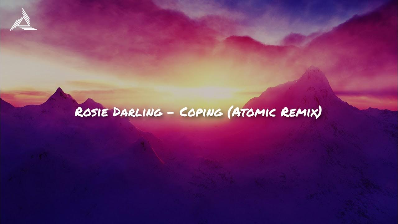 Rosie Darling - Coping (Atomic Remix) - YouTube