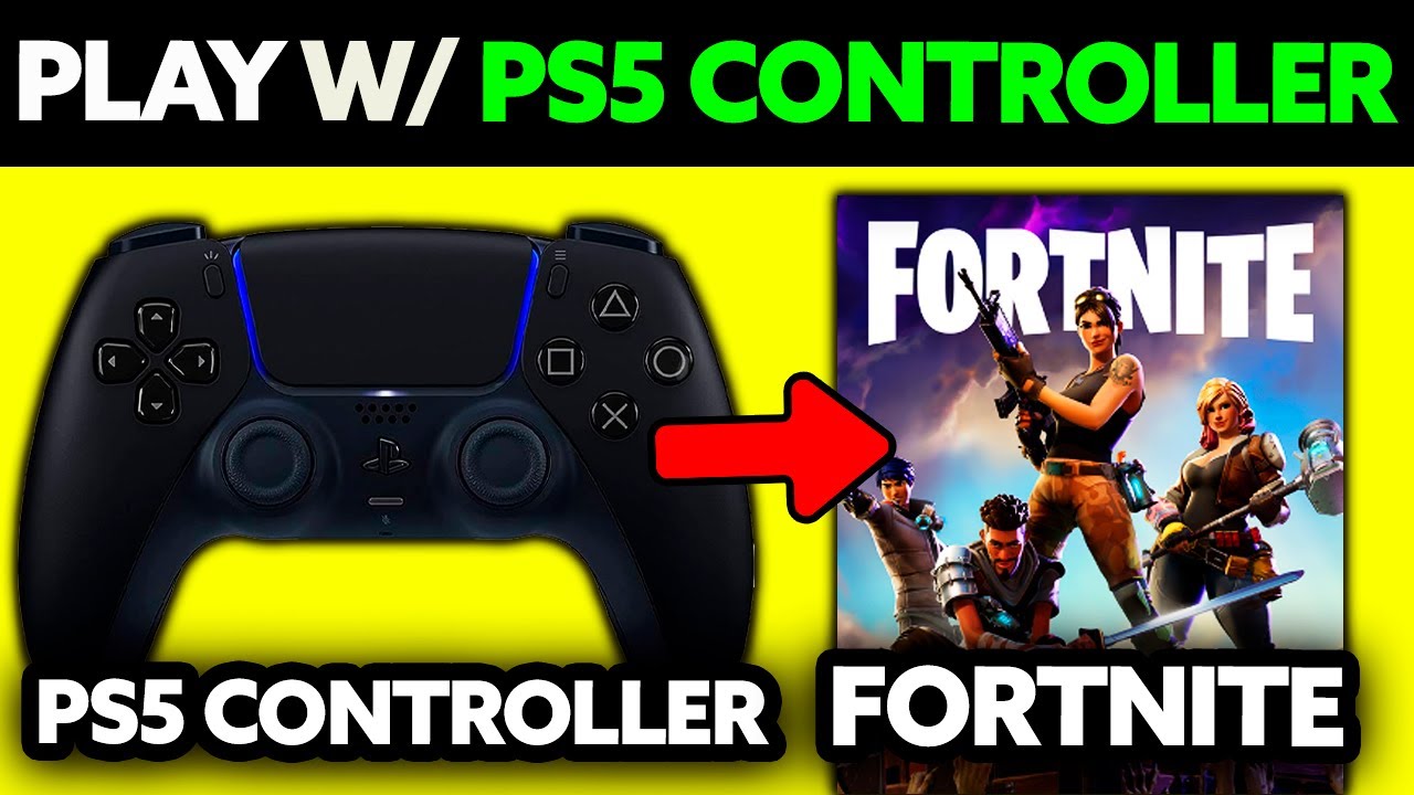 How To Play Fortnite on PC with PS5 Controller Bluetooth 2025 - Step by ...