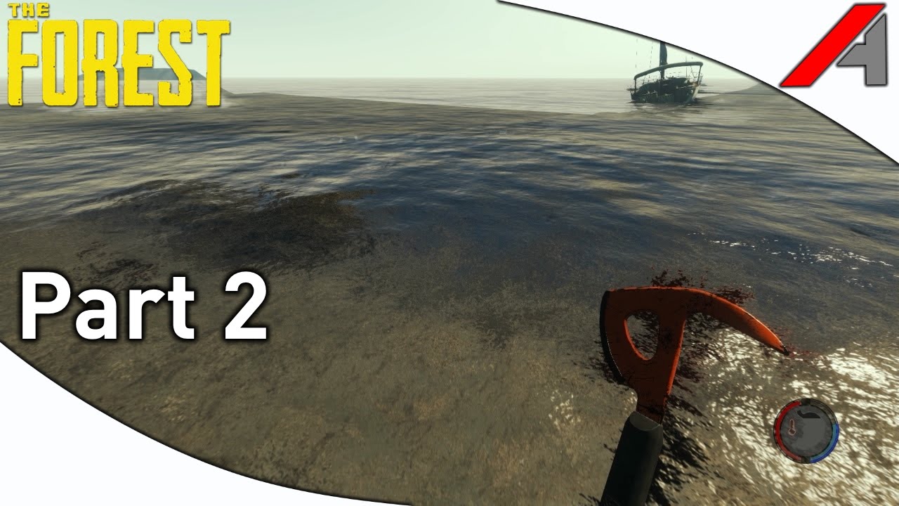 The Forest Gameplay - Part 2 "I'm On A Boat" (v0.010) - YouTube