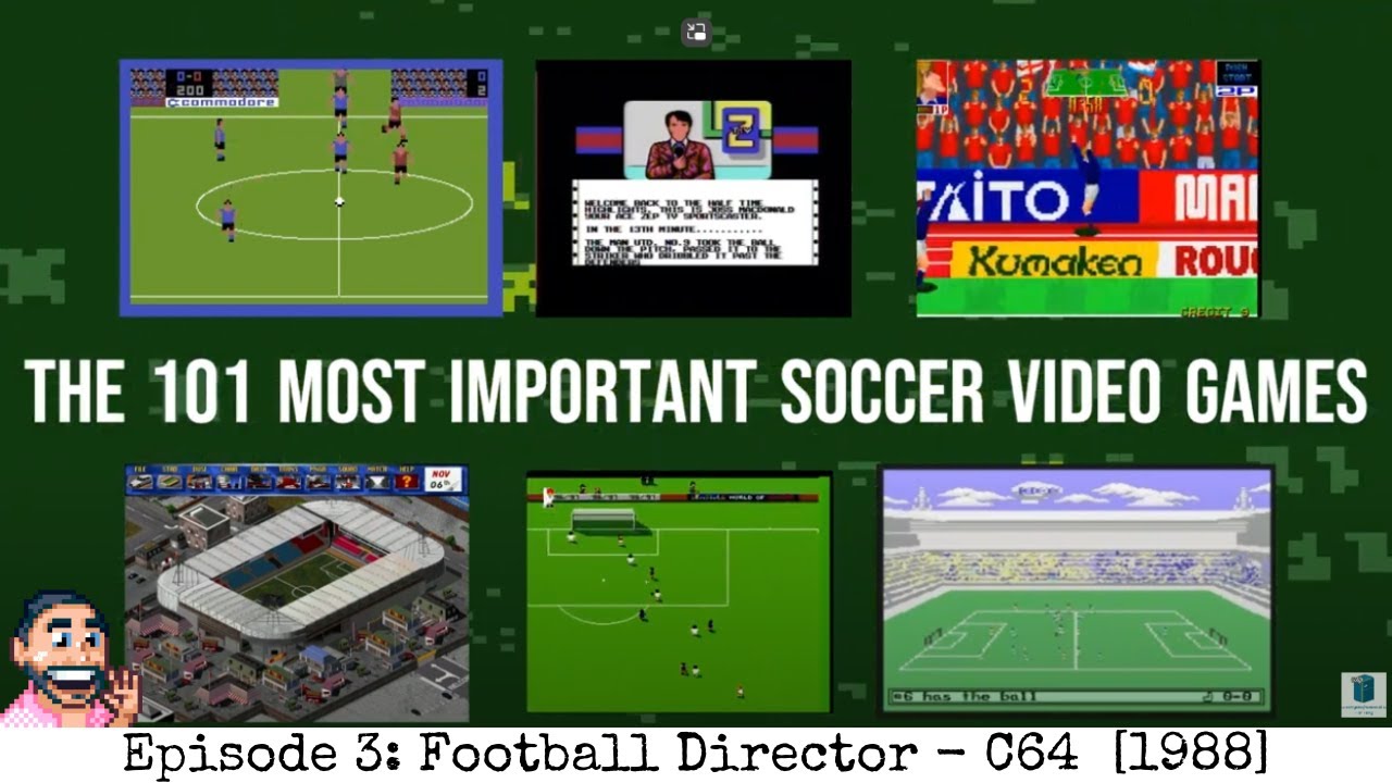 101 Most Important Soccer Games Ep:3 Football Director 1988 - YouTube