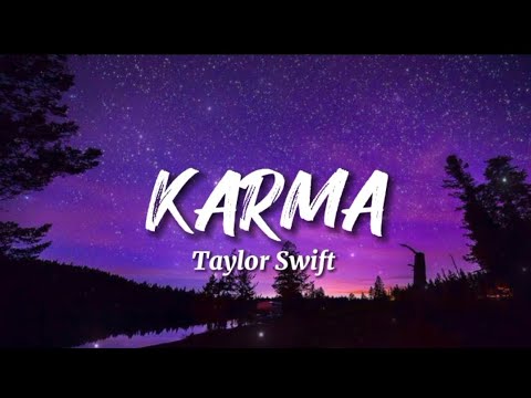 Taylor Swift - Karma (Lyrics)🎶 - YouTube